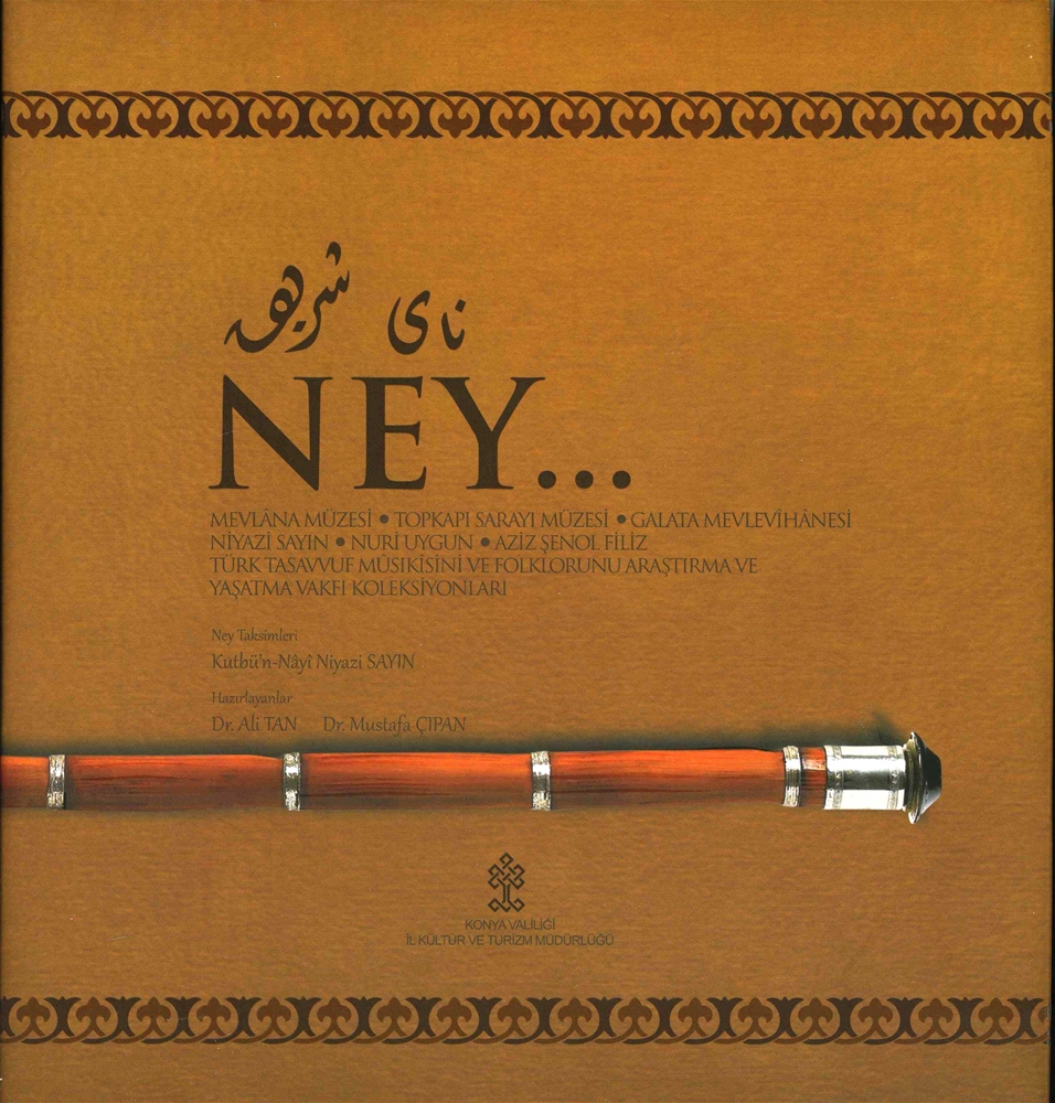 Ney | Arkeoloji ve Sanat - Arkeolojinin Yayınevi